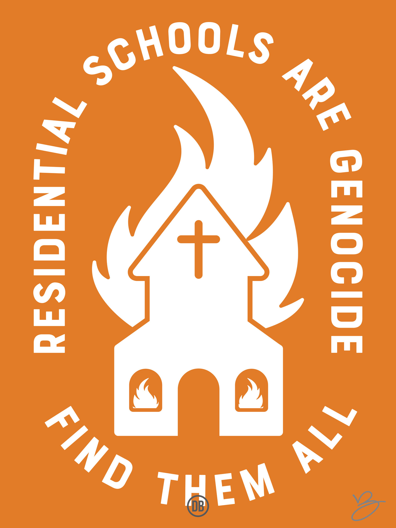 Print - Residential Schools Are Genocide | David Bernie